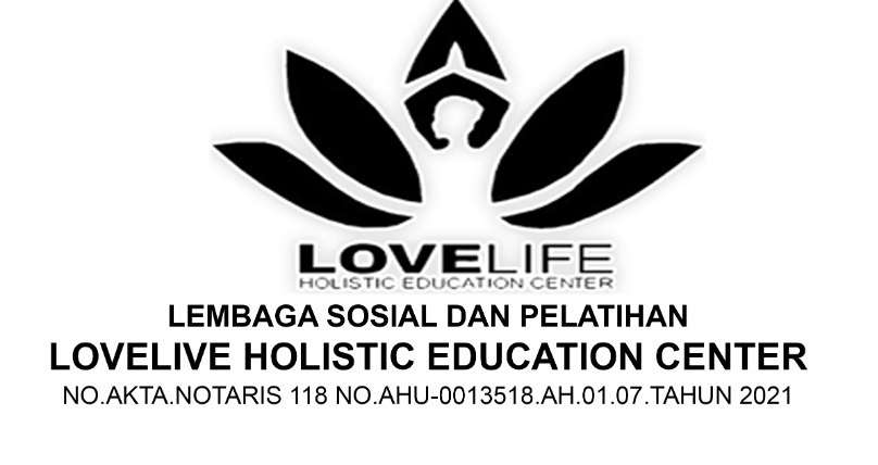 Beranda - Lovelife Holistic Education Center